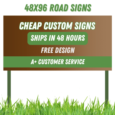 48 x 96 Construction Job Site Advertising Signs | PromoteSigns